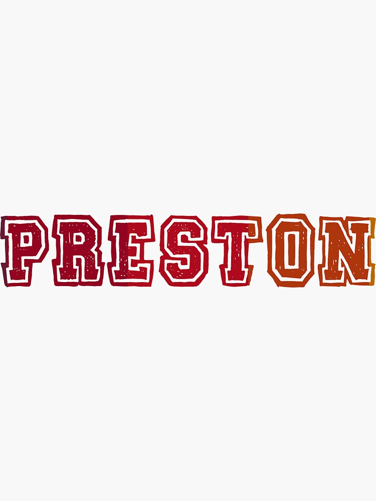 "PRESTON" Sticker for Sale by ruviogevio | Redbubble