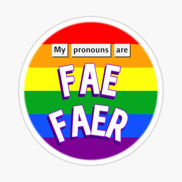 "My Pronouns are Fae/Faer" Sticker for Sale by kingviimbi | Redbubble