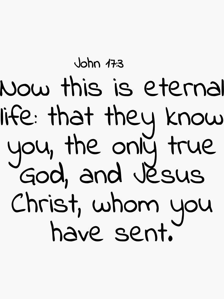 "Bible verse: John 17:3" Sticker for Sale by john-3-16 | Redbubble