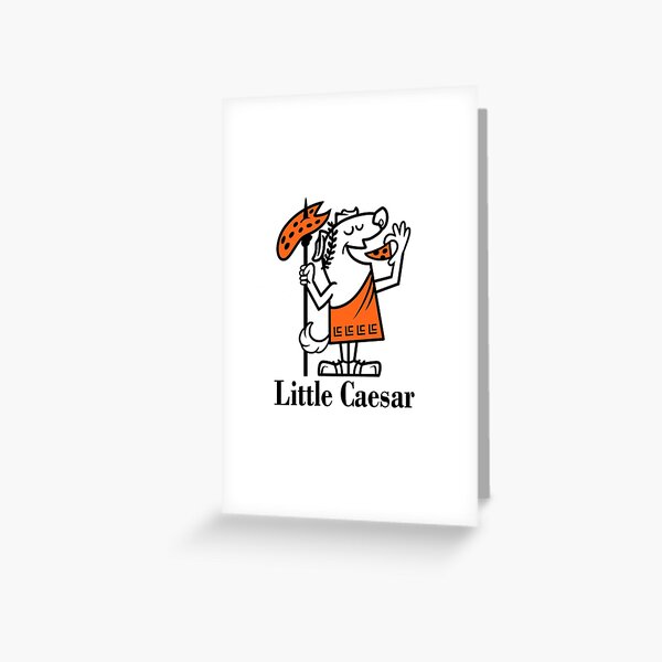 "Little Caesar Logo Sticker" Greeting Card by Benj-art-min | Redbubble