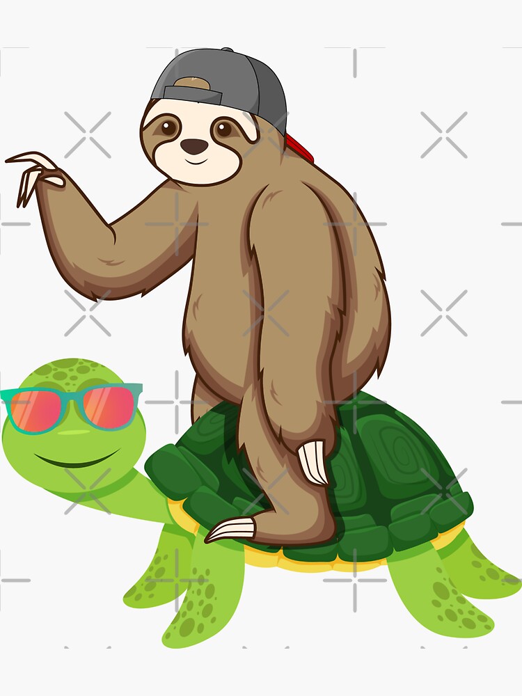 "Sloth riding turtle we'll get there when we get there" Sticker for ...