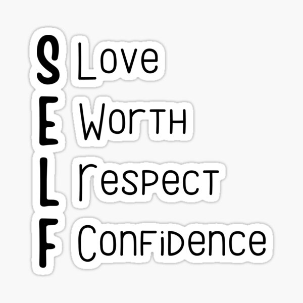 "Self Love Self Respect Self Worth Self Confidence, Self Love Respect ...