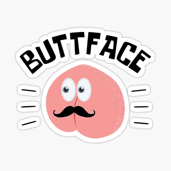"Buttface mustache" Sticker for Sale by OMdesigns93 | Redbubble