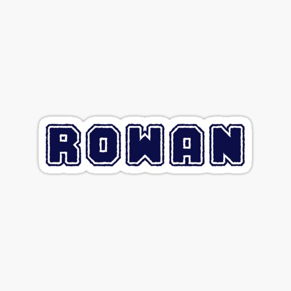 "ROWAN" Sticker for Sale by yalinsolomon | Redbubble