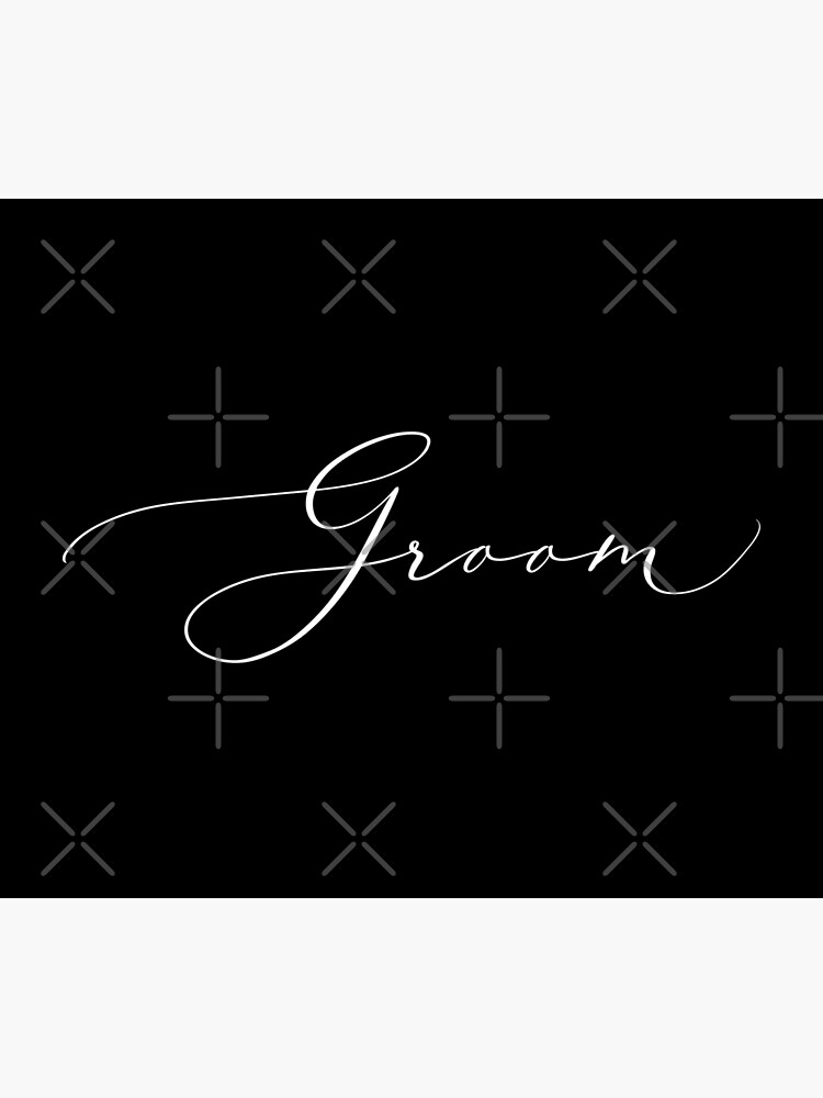 "Elegant Groom (White Script/Cursive)" Poster for Sale by S-NettiThings ...