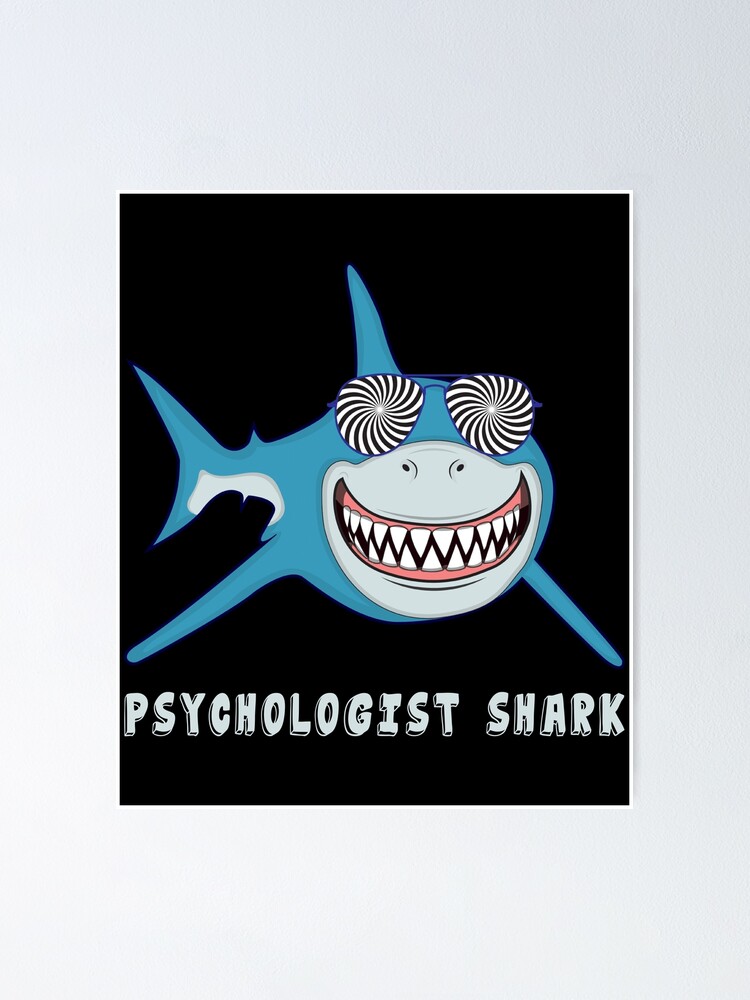 "Psychologist Shark Therapy Psycho Psychology Hypnotize Hynosis Shark ...