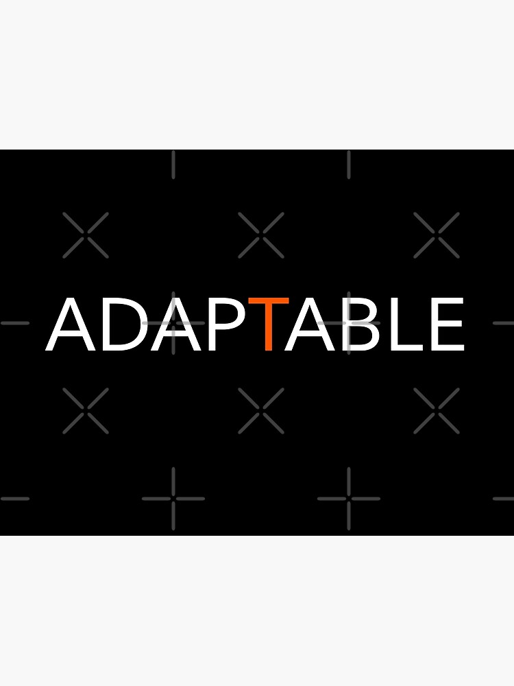 "ADAPTABLE, Minimalist Design, Positive Quote" Poster for Sale by ...