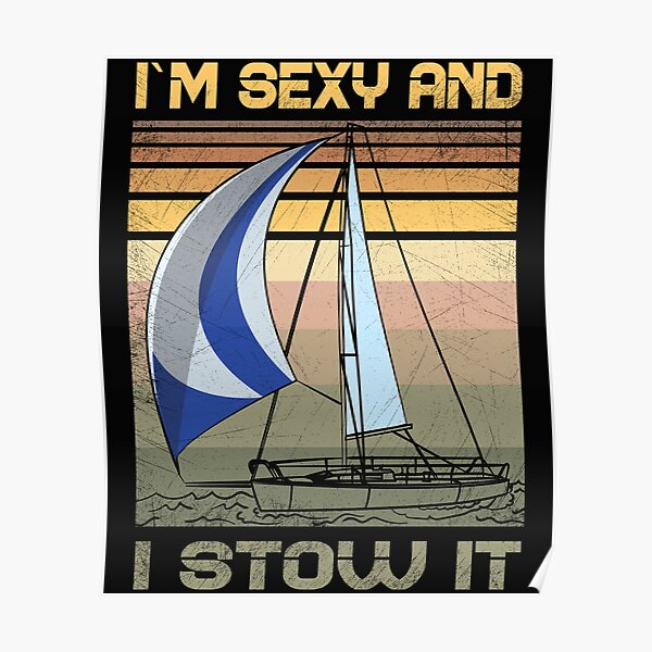 "Vintage Stow Spinnaker Sailing Boat Yacht Skipper Captain Sailor Quote ...