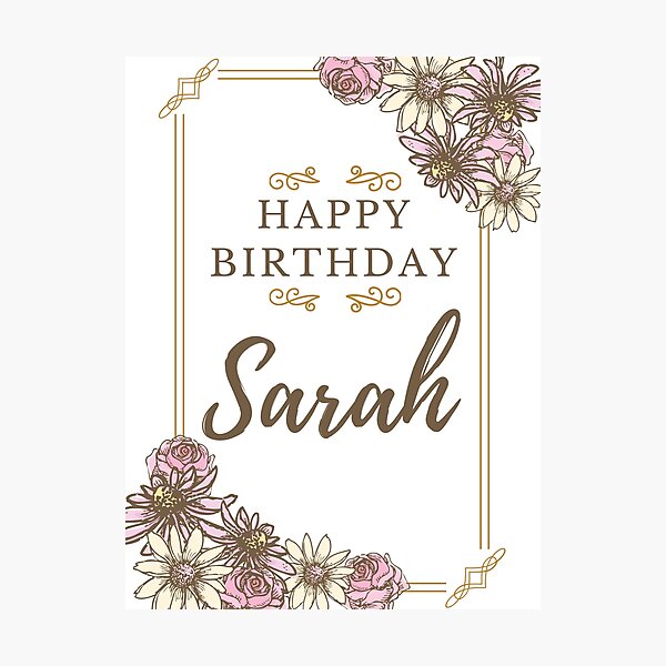 Lámina fotográfica «Feliz cumpleaños Sarah | Tarjeta del feliz ...