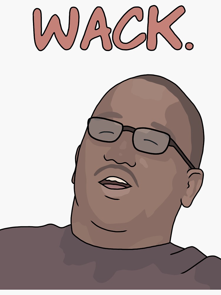 ""WACK" Funny Quote, Meme, Hannibal Buress" Sticker for Sale by thirdwheeltees | Redbubble
