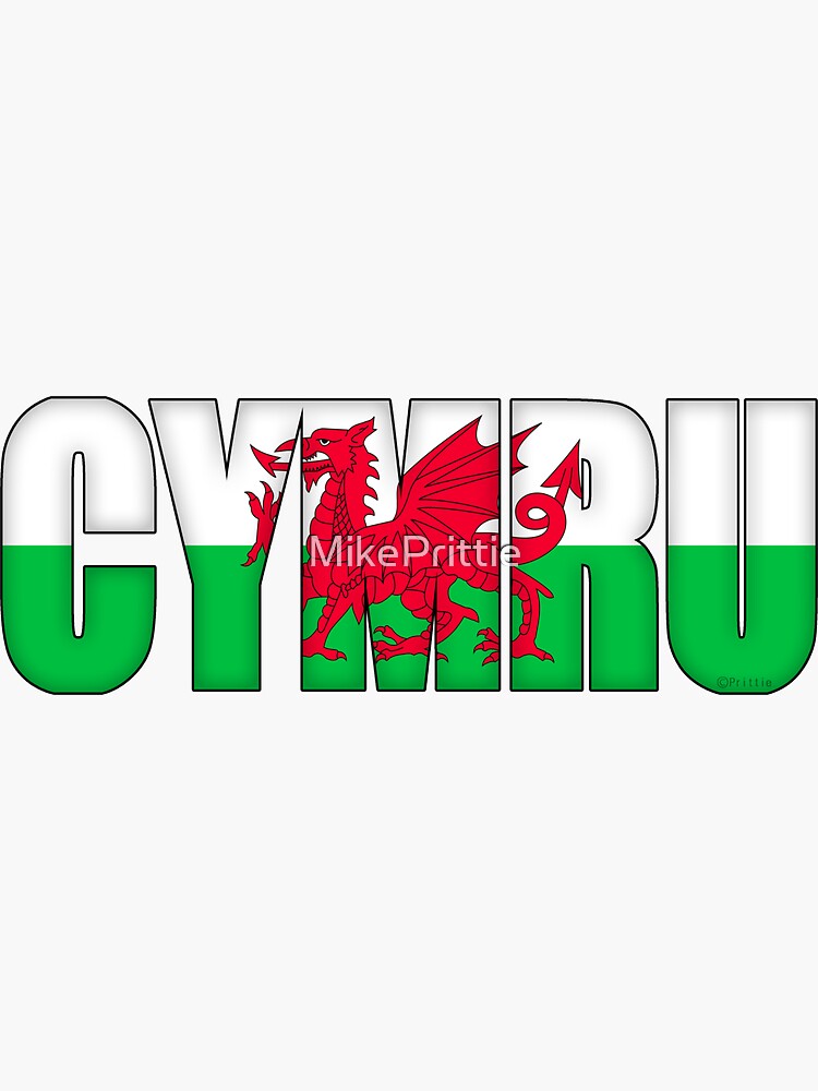 "Wales Cymru " Sticker for Sale by MikePrittie | Redbubble