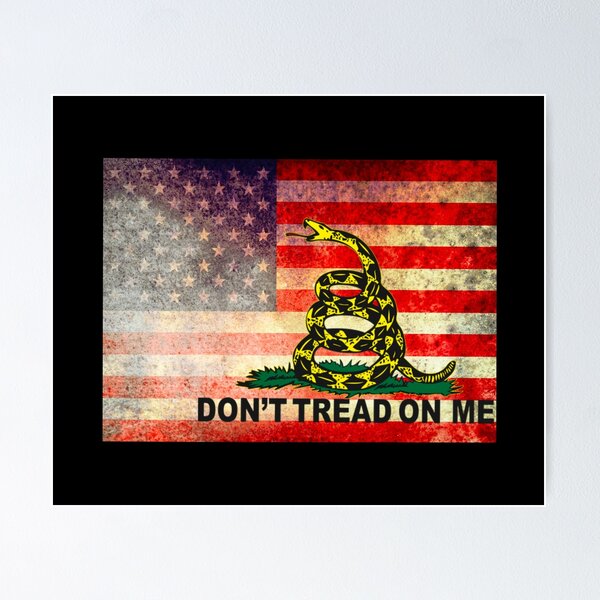 "Don’t tread on me American flag-2nd amendment " Poster for Sale by Dilboswagginz92 | Redbubble