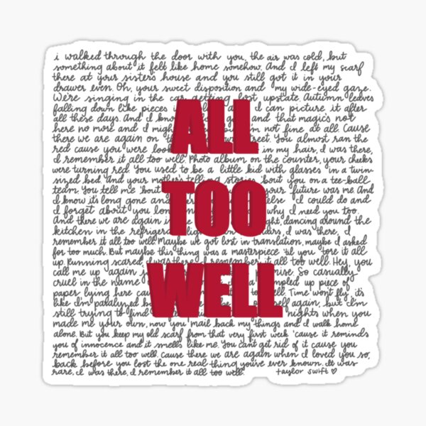 "All Too Well full lyrics " Sticker for Sale by huge-potato | Redbubble