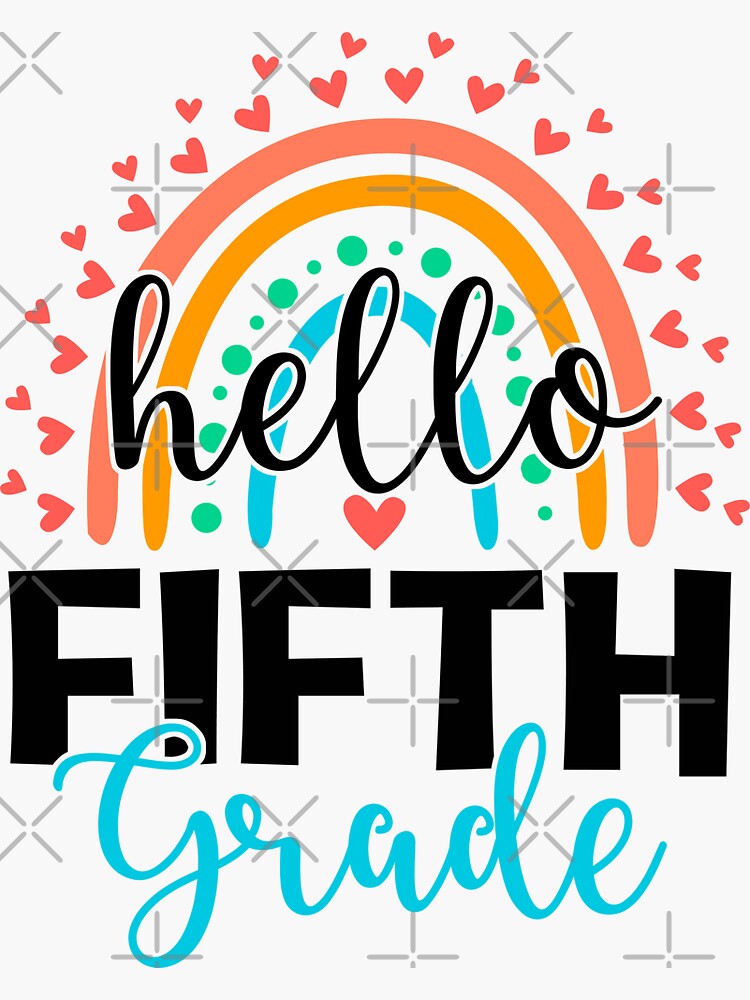 "Hello Fifth Grade" Sticker for Sale by WaveOcean123 | Redbubble