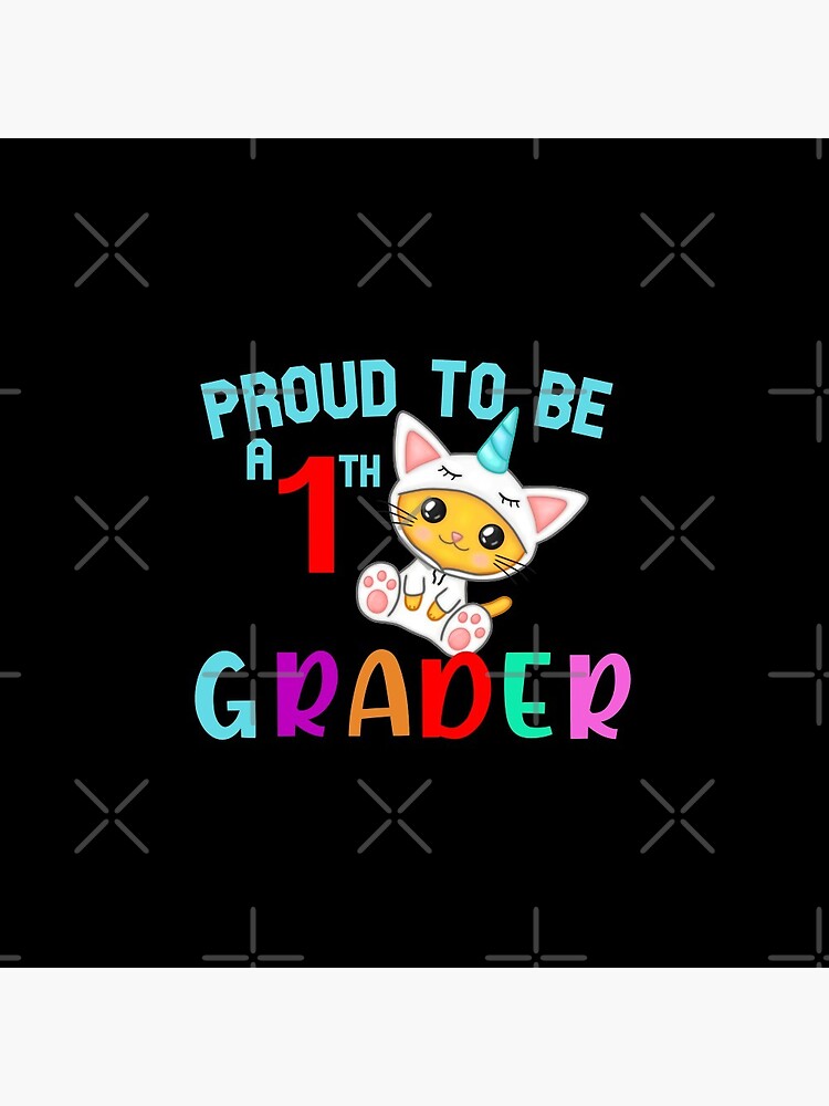Proud to be a 1th Grader-1th Grader-Grade 1 Here I Come Pin sold by ...