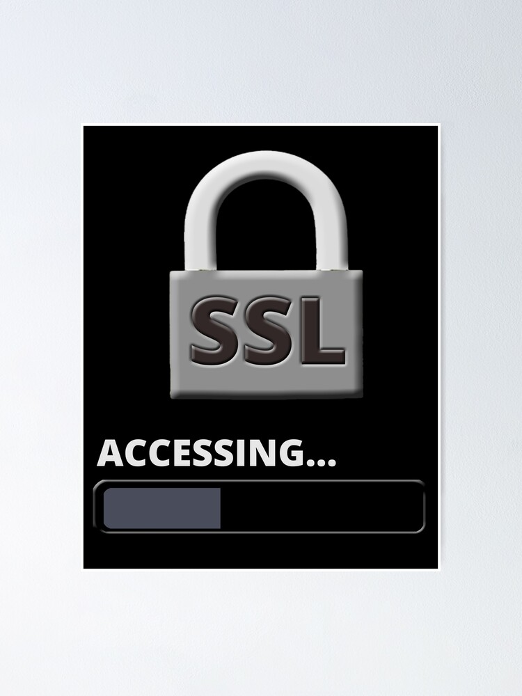 "SSL (Secure Sockets Layer) Hacking - graphic design by Tatzki" Poster ...