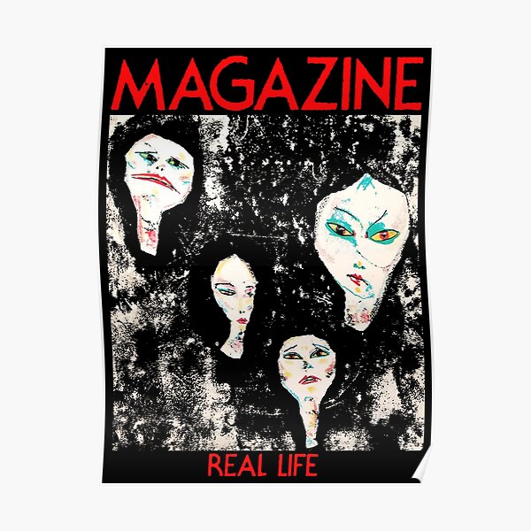 "Magazine - Real Life" Poster for Sale by BristolHummm | Redbubble