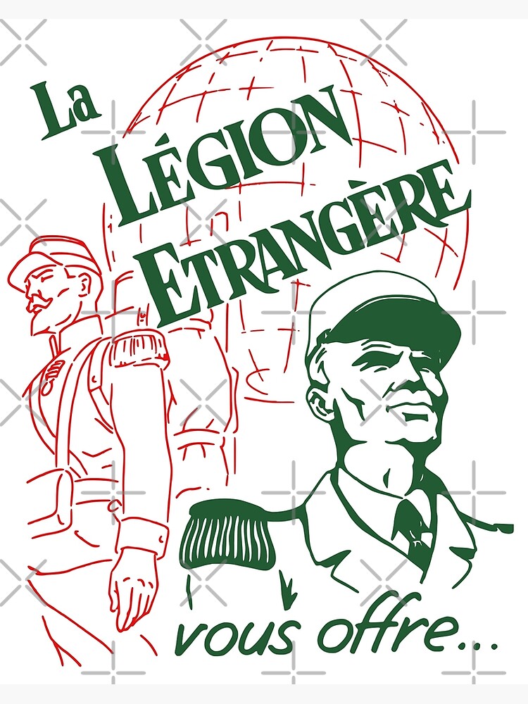 "French Foreign Legion Recruitment Poster" Photographic Print for Sale ...