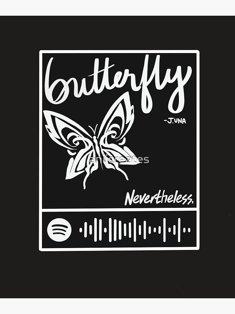 "Nevertheless Butterfly" Poster by aniicreates | Redbubble