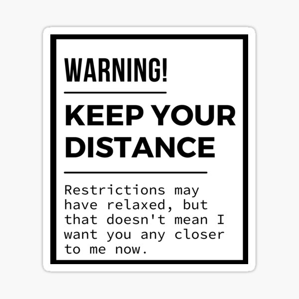 "Warning! Keep your distance" Sticker for Sale by stellath | Redbubble