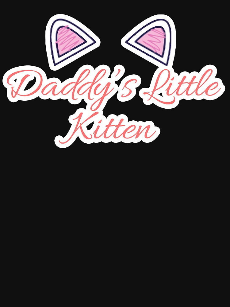 "Daddy's Little Kitten, DDLG Pet Play Role play By DDLG Clothes" T ...