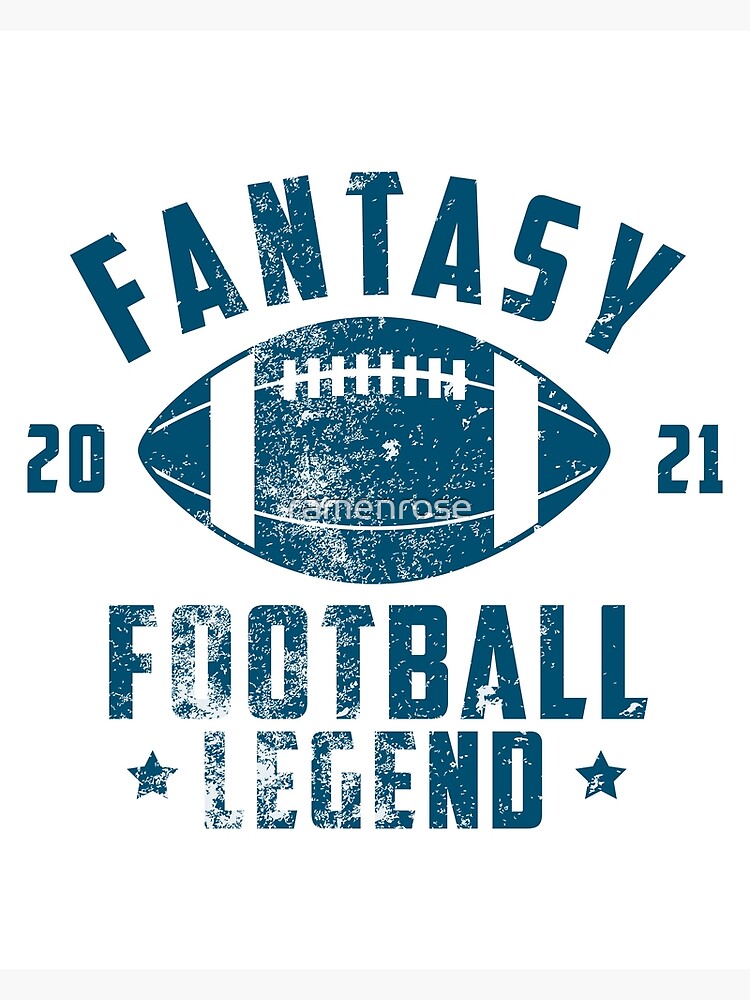 "Fantasy Football Legend 2021 Vintage" Poster by ramenrose | Redbubble