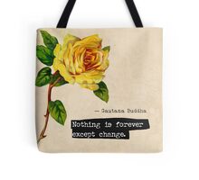 "Buddha quote Nothing is forever except change" by Pagarelov | Redbubble