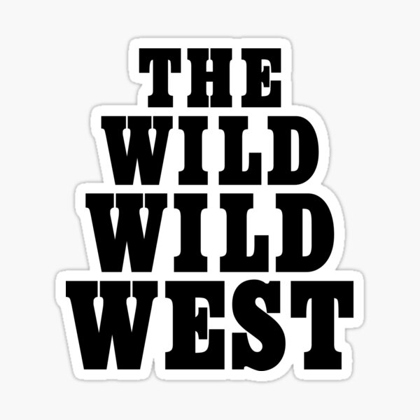 "Logo The Wild Wild West" Sticker for Sale by TheBlueBrothers | Redbubble
