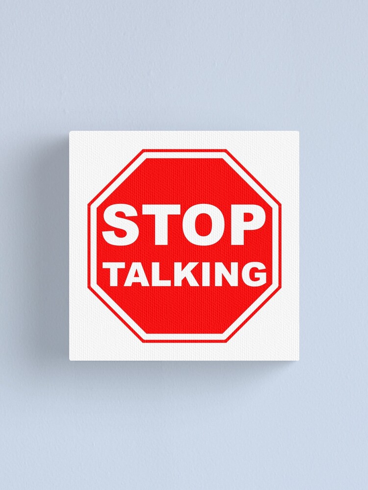 Stop Talking Sign PLEASE STOP TALKING Novelty Desk Sign – Pacific