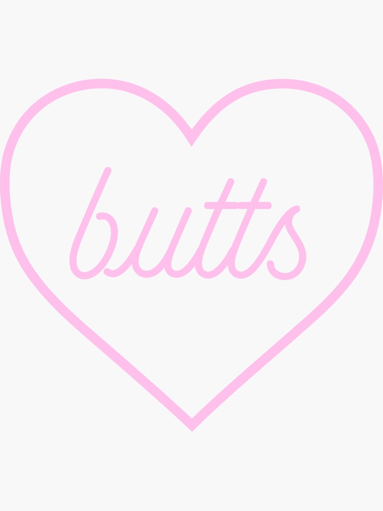 "Funny - I Heart Butts" Sticker for Sale by LemonRindDesign | Redbubble