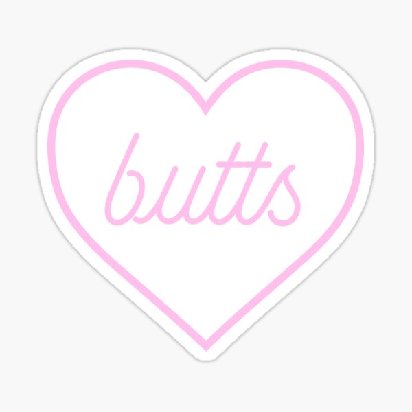 "Funny - I Heart Butts" Sticker for Sale by LemonRindDesign | Redbubble