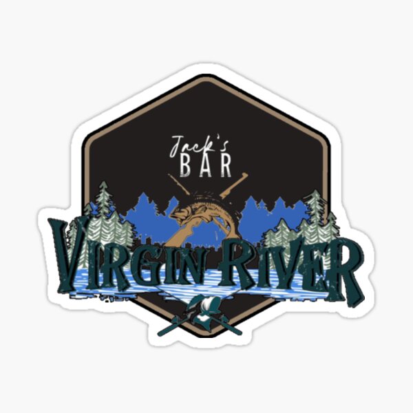 "Virgin River Home Of Jacks Bar " Sticker for Sale by RelativeEngine ...