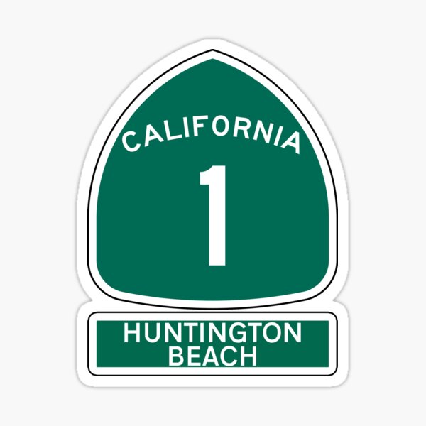 "PACIFIC COAST HIGHWAY HUNTINGTON BEACH CALIFORNIA ROUTE 1" Sticker for ...
