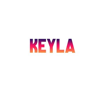 "KEYLA" Sticker for Sale by odosolomopo | Redbubble