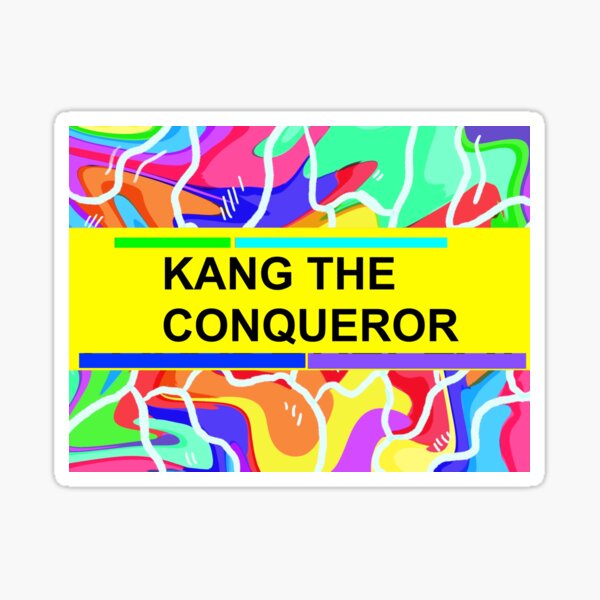 "kang the conqueror" Sticker for Sale by SarinaGounden | Redbubble