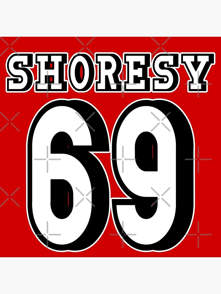 "Shoresy 69 Jersy" Poster by DisenyosDeMike | Redbubble