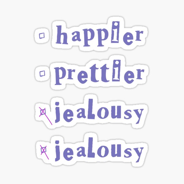 "Jealousy, jealousy text" Sticker for Sale by RUEROSA | Redbubble