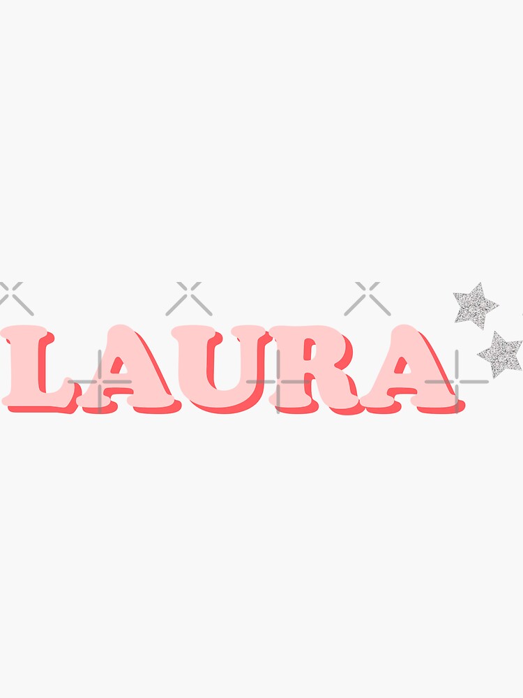 "Laura" Sticker for Sale by laineystudios | Redbubble