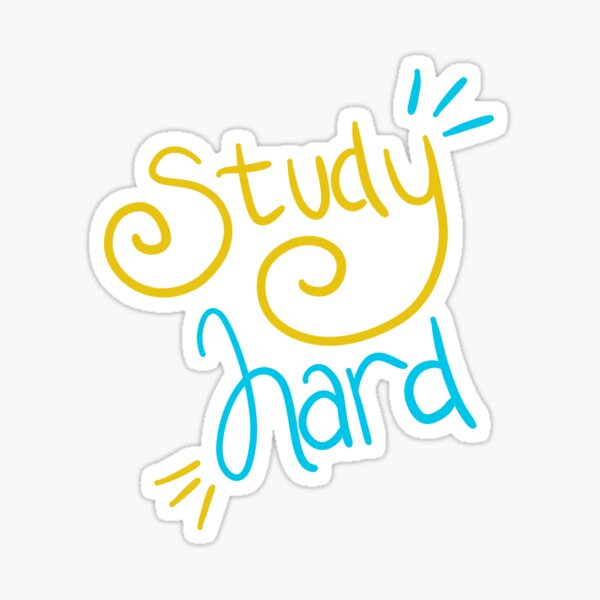 "Study hard" Sticker for Sale by emDesign123 | Redbubble