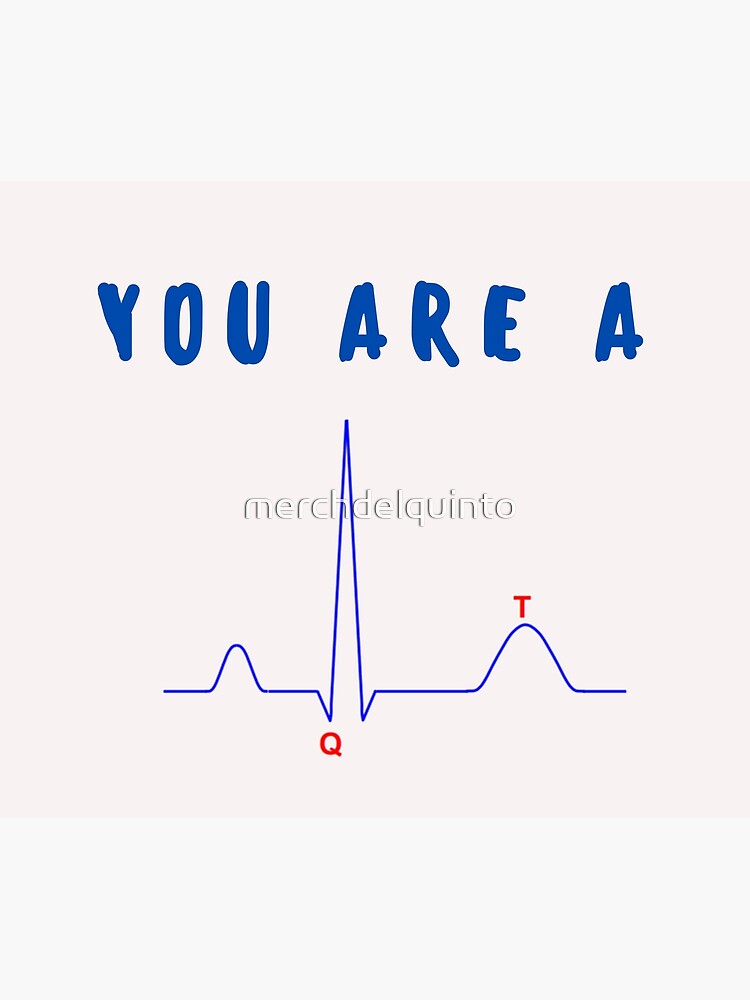 "You are a cutie (QT from ECG/EKG). Funny and romantic gift for doctors ...