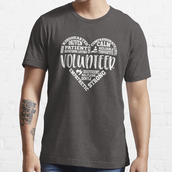 "Volunteer, volunteer worker, charity" T-shirt for Sale by ...