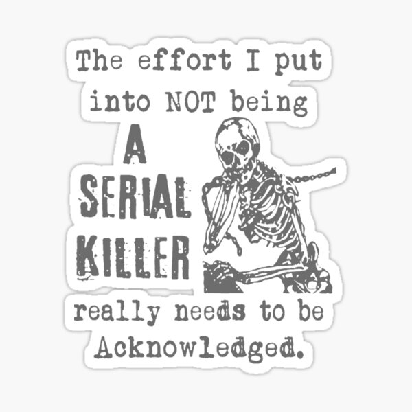 "Funny Serial killer gift Shirt - Inner serial killer - serial killer ...