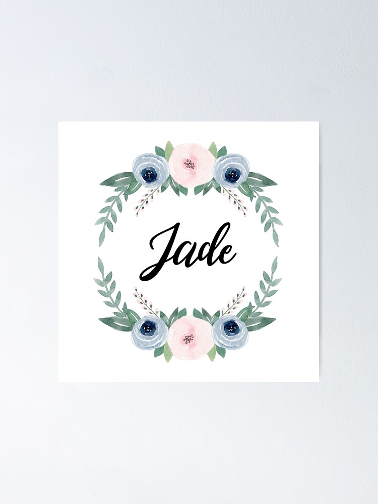 "Jade" Poster by alexaferragamo | Redbubble