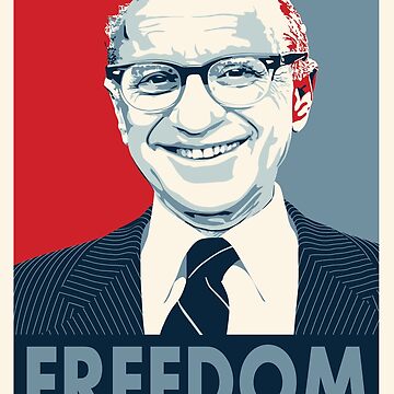 "Milton Friedman" Poster for Sale by rightposters | Redbubble