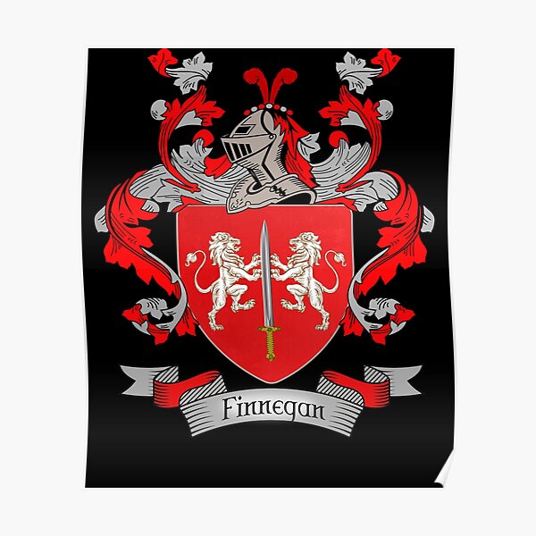 "Finnegan Coat of Arms | Finnegan Family Crest" Poster by chuppys ...