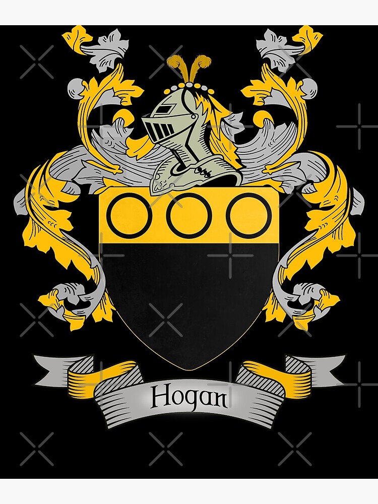 "Hogan Coat of Arms | Hogan Family Crest" Poster by chuppys | Redbubble