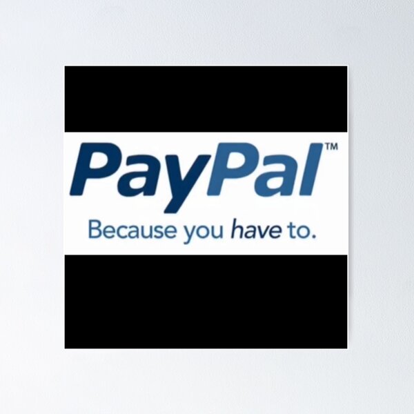PayPal Poster for Sale by FordR24
