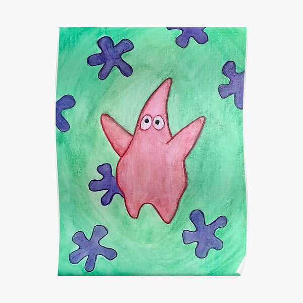 "Is this Bold and Brash? No, This is Patrick." Poster by hns-arts ...