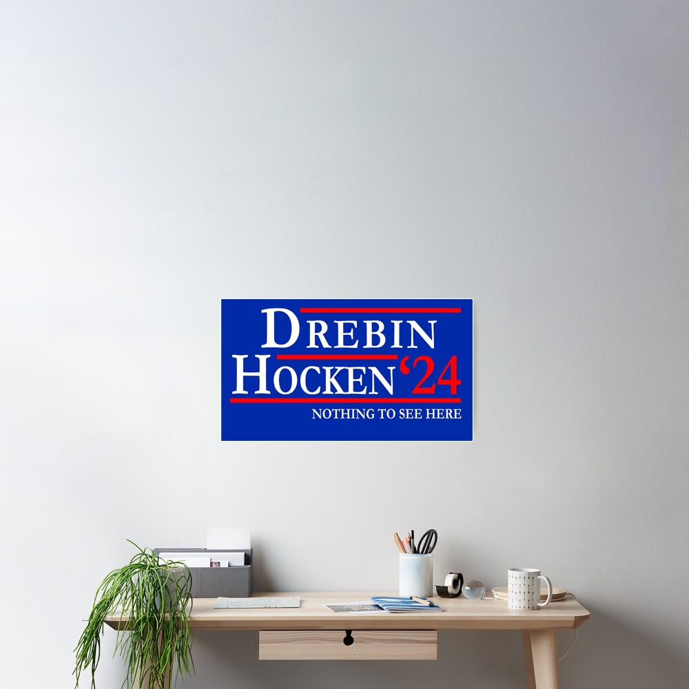 "Drebin Quotes Political Slogan 2024" Poster by electrovista | Redbubble