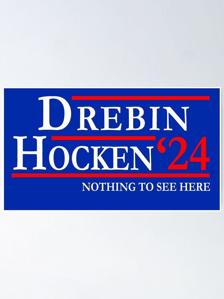 "Drebin Quotes Political Slogan 2024" Poster by electrovista | Redbubble